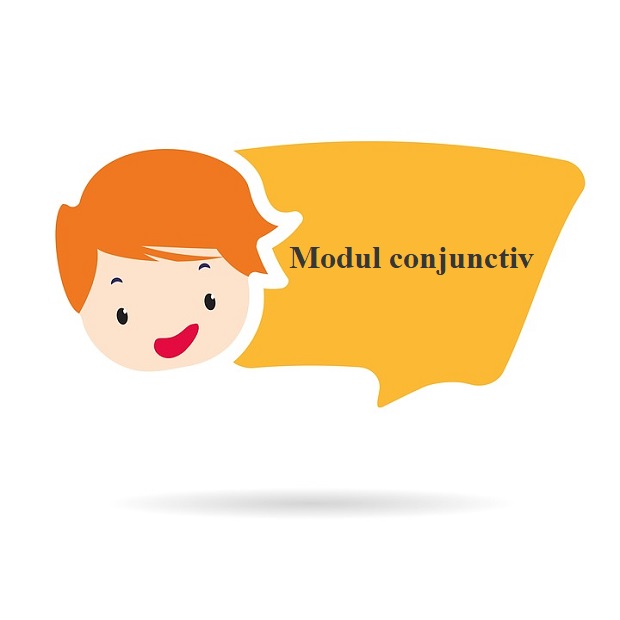 Modul conjunctiv. Exemple - ePedia