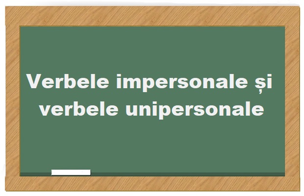 Verbele impersonale și verbele unipersonale - ePedia